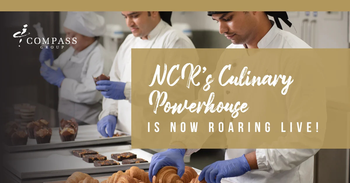 NCR's Culinary Powerhouse - Compass Group India